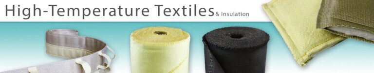 High-Temperature Textiles & Insulation | Big River Rubber & Gasket